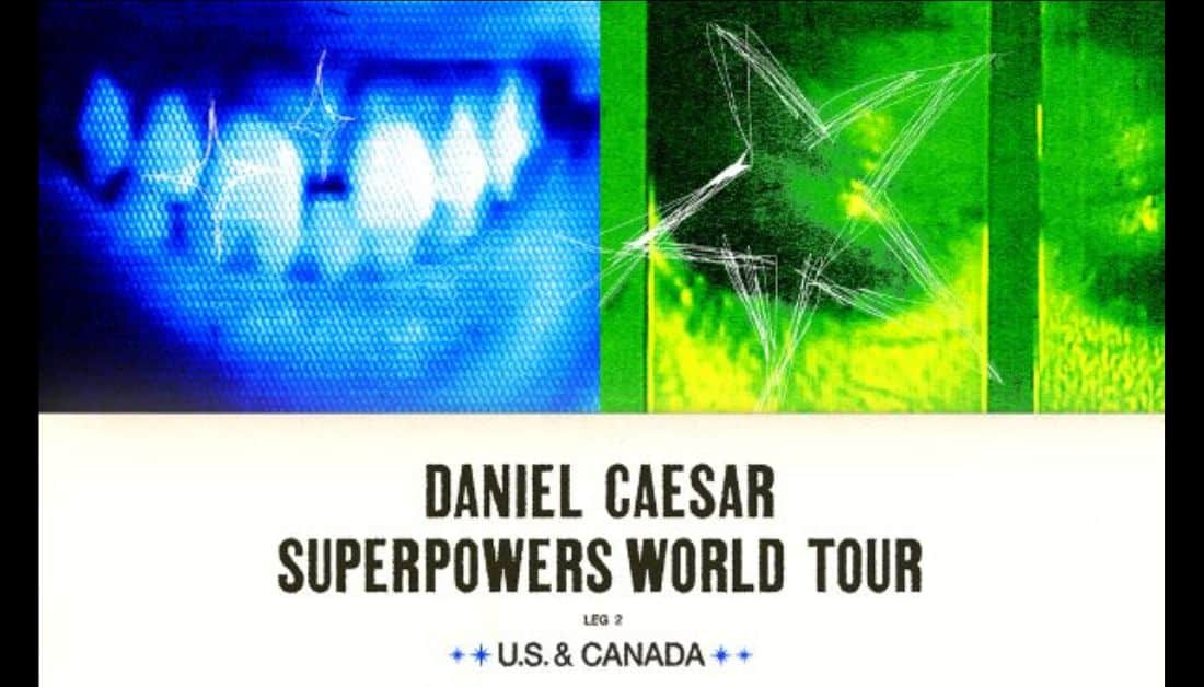 Daniel Caesar Announces 'Superpowers' World Tour - Hip Hop News Uncensored Daniel Caesar Announces 'Superpowers' World Tour - Hip Hop News Uncensored