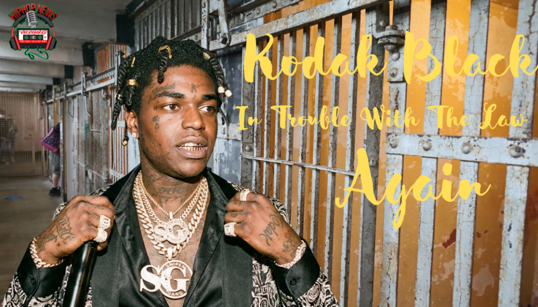 Rapper Kodak Black Is In Trouble With The Law Again - Hip Hop News ...